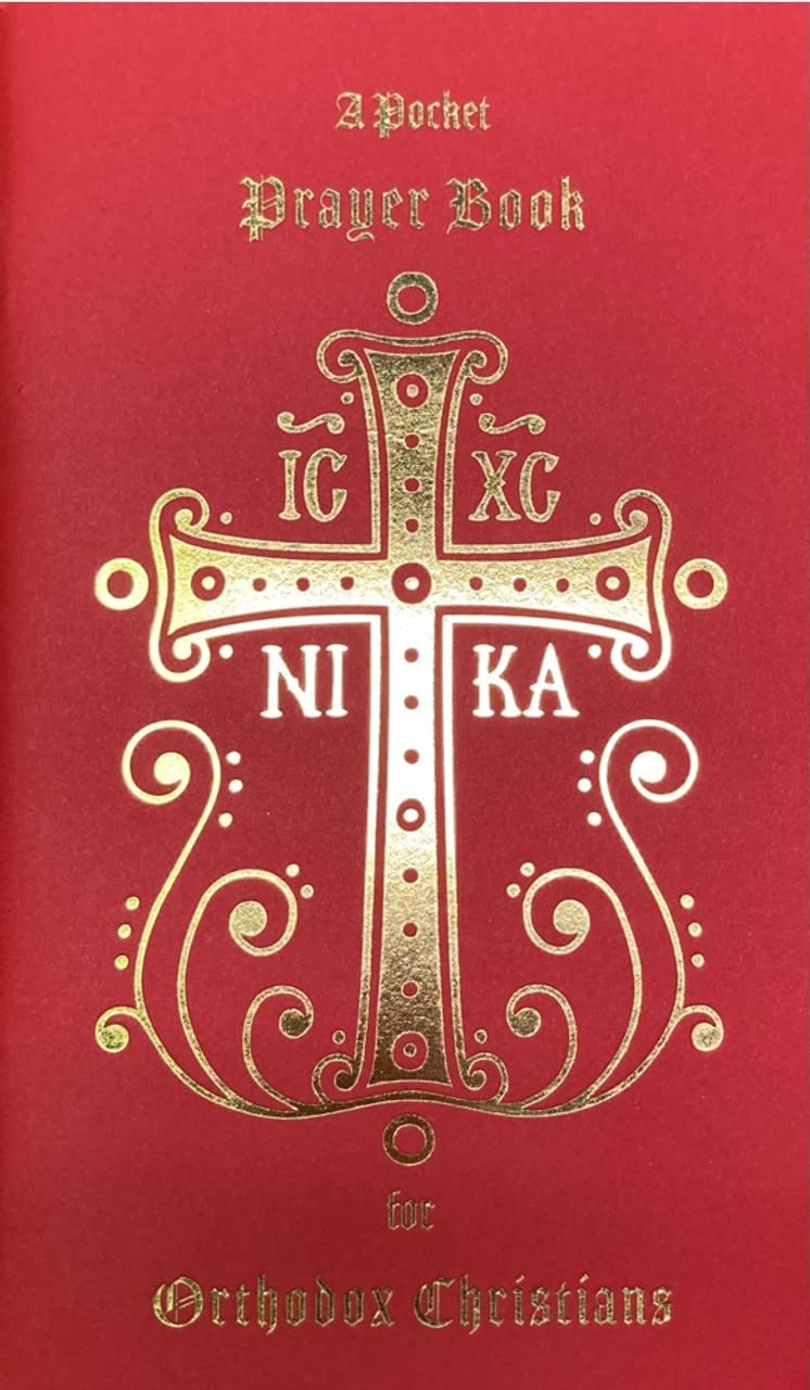 A Pocket Prayer Book for Orthodox Christians [red paper cover]: "The L ...